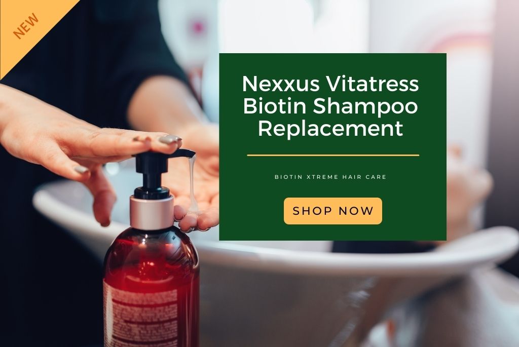 Nexxus Vitatress Biotin Shampoo Replacement – Biotin Xtreme Hair Care